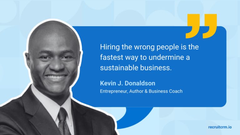 10+ powerful recruiting quotes that’ll motivate you to hire the right way