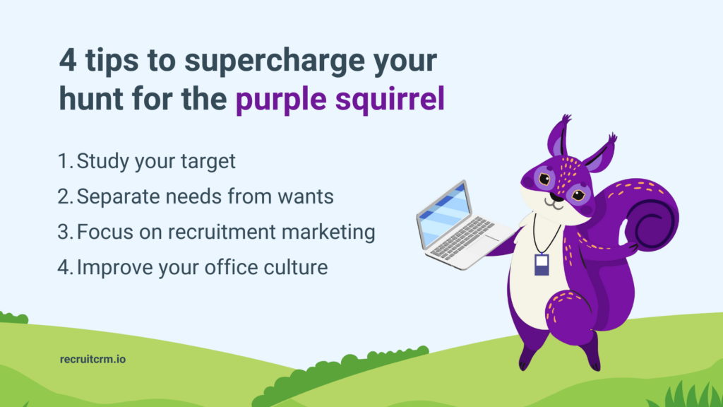 Purple squirrels: Buzzword or something more?