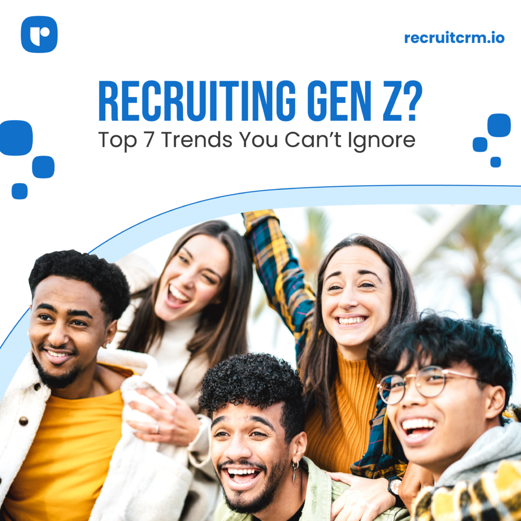 What Gen Z wants from your hiring today [+ top 7 trends]