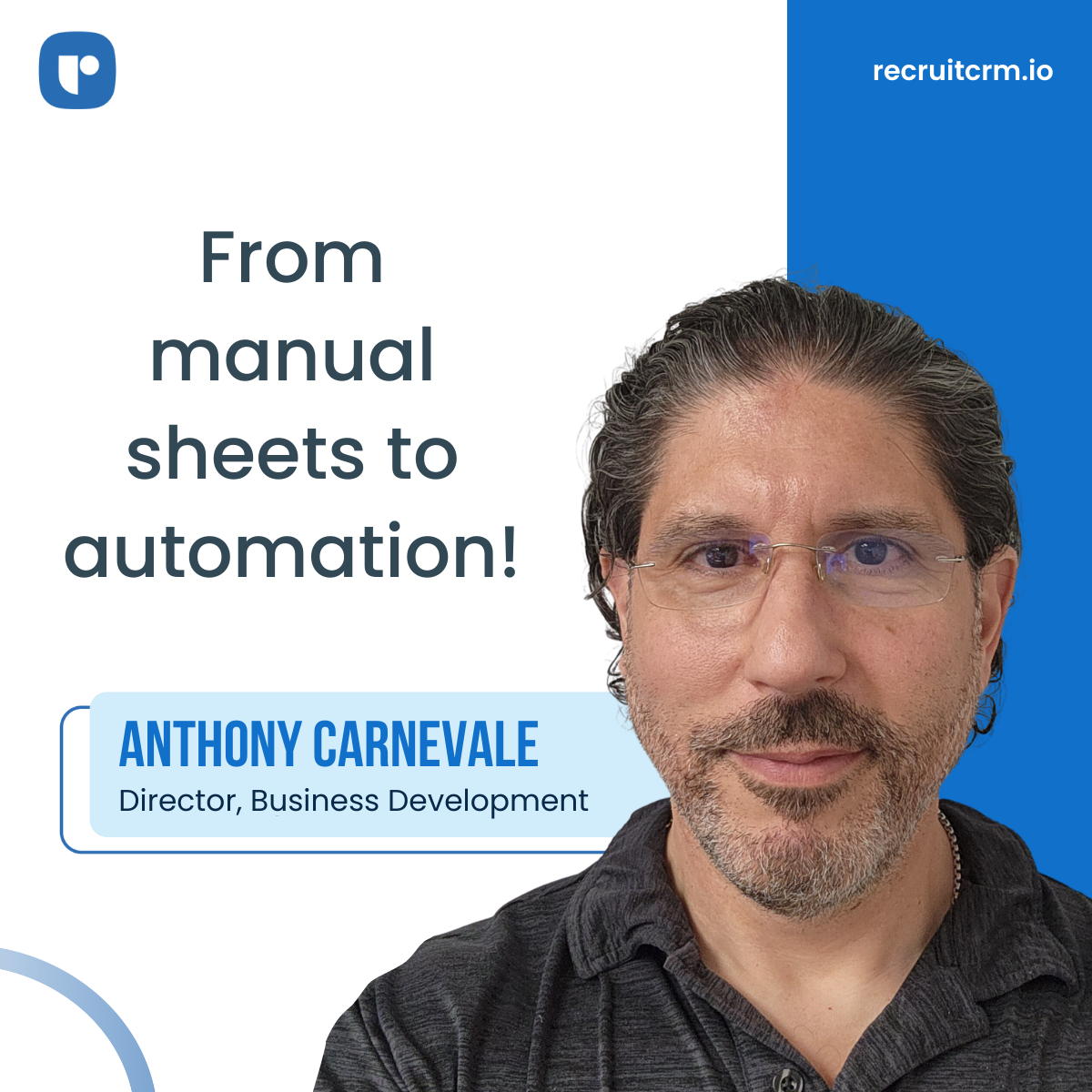 Snelling Staffing's leap: From spreadsheets to advanced Recruit CRM ...