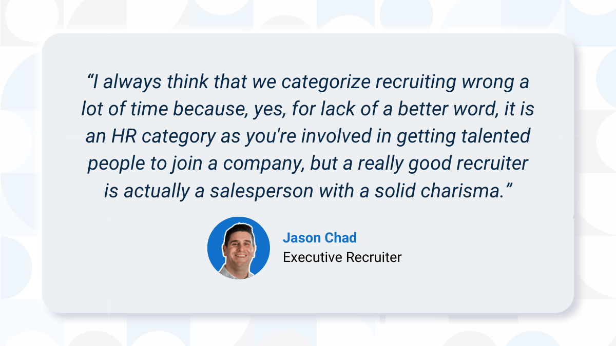 How Jason Chad turns consultative selling into recruitment gold