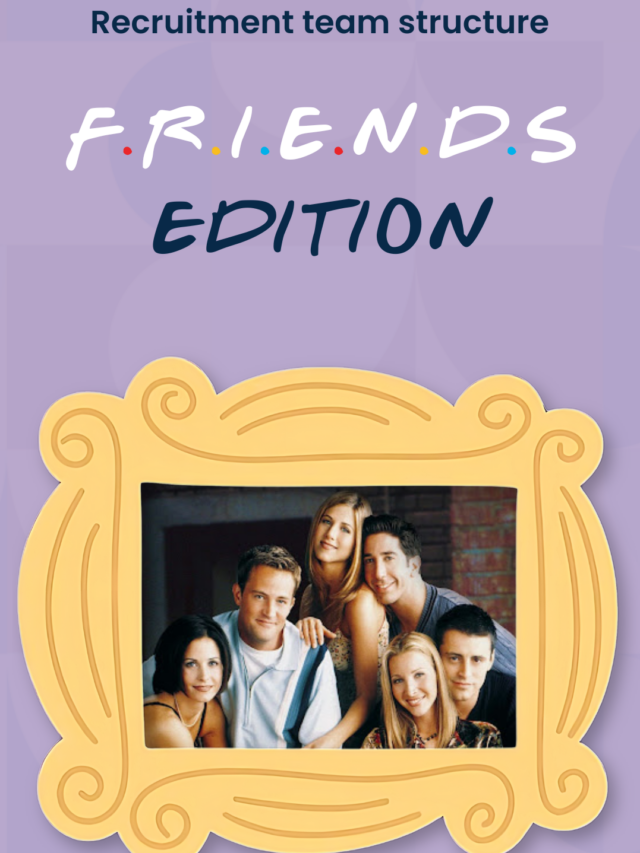 How would F.R.I.E.N.D.S behave as a recruitment team? - Recruit CRM