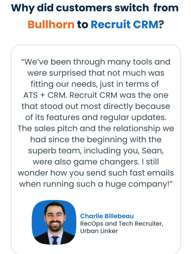 Why are users choosing Recruit CRM over Bullhorn? - Recruit CRM Why are users choosing Recruit CRM over Bullhorn? - Recruit CRM